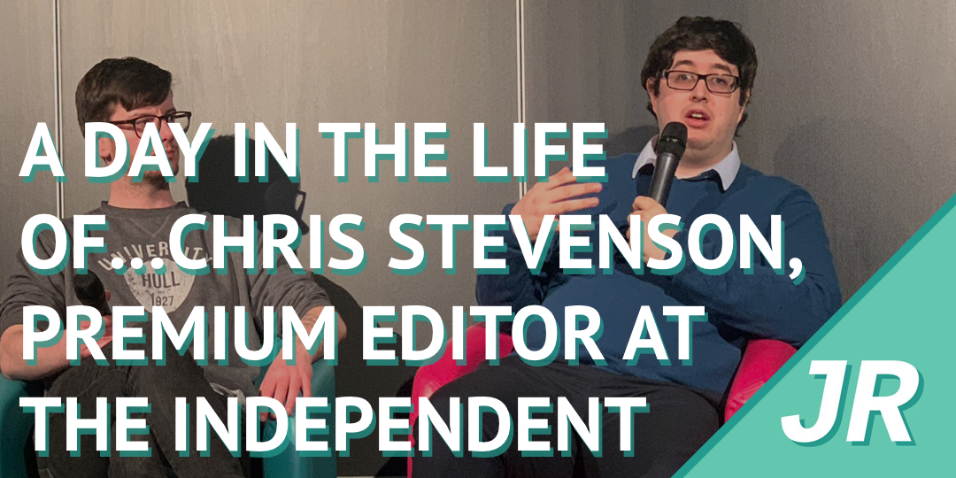 A Day In The Life Of Chris Stevenson, Premium Editor At The Independent